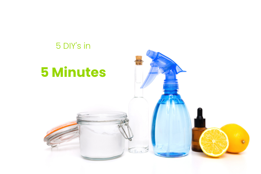 5 DIY's in 5 Minutes
