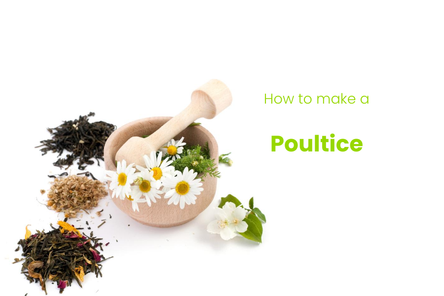 How to make a Poultice